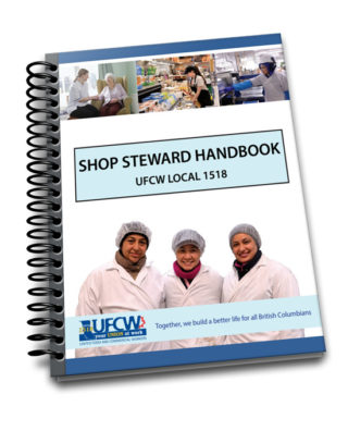 Shop Steward Handbook – UFCW 1518 Member Resource Centre